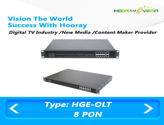 1U 8 Pon Fiber To The Home Equipment Cassette Broadband Voice IPTV CATV OLT Optical Line Termination