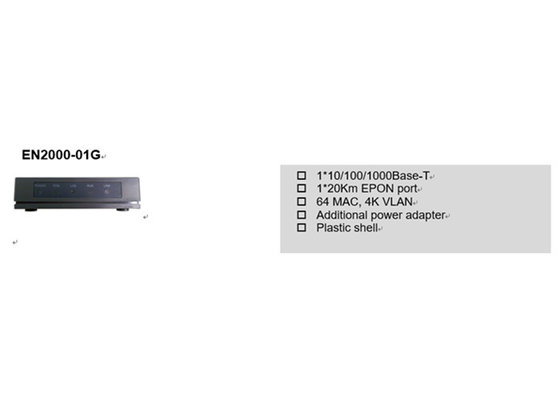 EPON ONU 1*GEPON(TX1310nm/RX1490nm,20Km,LC),1*10/100/1000Base-T,plastic shell,external power,DC 10.8~13.2V  EN2000-01G
