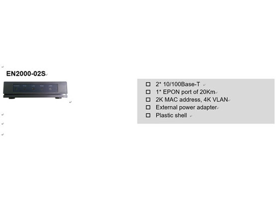 Telecom 2 10/100Base-T PON Ports Optical Network Units128Bits Uplink EN2000-02S
