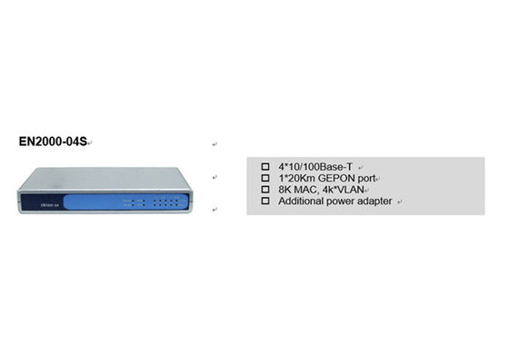 Fiber To The Home EPON ONU 4 10/100BaseT 2MB Flash Memory EN2000-04S