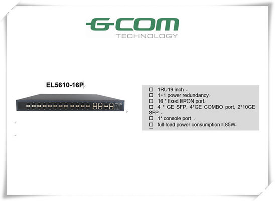 FTTx GPON 1 RU19 Inch Optical Line Terminals 1+1 Power Redundancy GL5610-16P