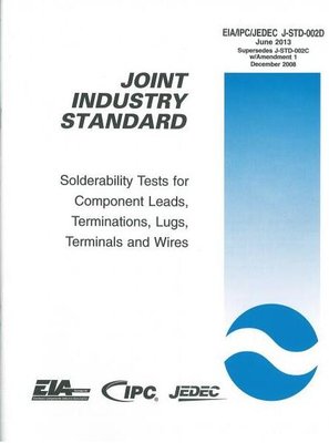 IPC J-STD-002:  Solderability Tests for Component Leads,Terminations,Lugs,Termi PDF FILE FREE DOWNLOAD   ENGLISH/CHINESE