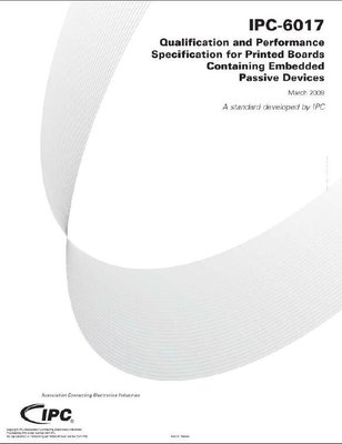 IPC-6017A: Qualification and Performance Specification for Printed Boards Containing Embedded Passive Devices