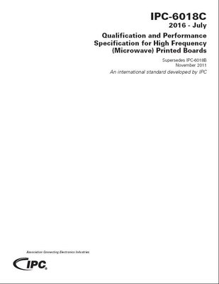 IPC-6018D: Qualification and Performance Specification for High Frequency (Microwave) Printed Boards