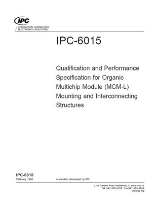 IPC-6015 : Qualification & Performance Specification for Organic Multichip Module Mounting and Interconnecting Structure