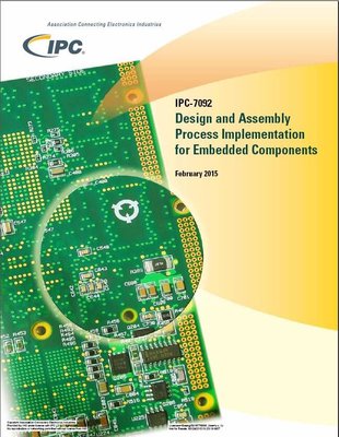 IPC-7092:[PDF FILE]Design and Assembly Process Implementation for Embedded Components