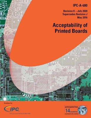 IPC-A-600K :Acceptability of Printed Boards【PDF】