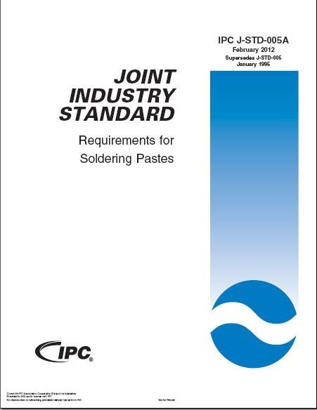 IPC J-STD-005A:  Requirements for Soldering Pastes PDF FILE FREE DOWNLOAD   ENGLISH/CHINESE