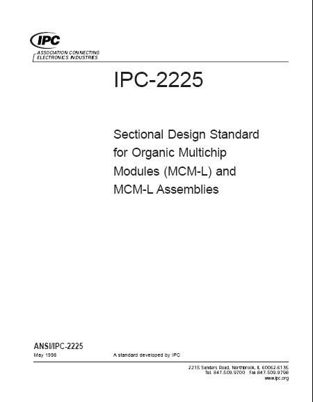 IPC-2225 : Sectional Design Standard for Organic Multichip Modules (MCM-L) and MCM-L Assemblies
