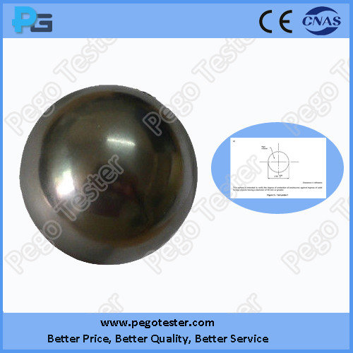 IEC61032 Test Spheres 50mm and 12.5mm / Probe 1 and Probe 2 for IP1X and IP2X Testing