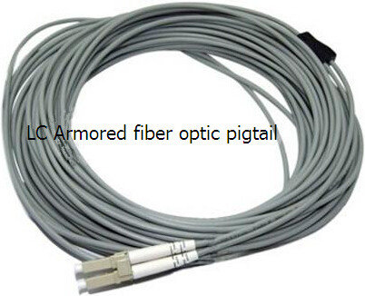 Armored Fiber Optic Pigtails LC(sc)ST(fc) (UPC/APC) Single-Mode/multimode Simplex/Multimode
