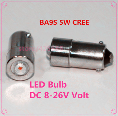 ba9s led 6V 12V 24V 5w 8v-26v recessed screw LED light BA9S 5W CREE screw base led flashlight bulb