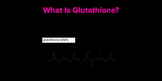 Glutathione